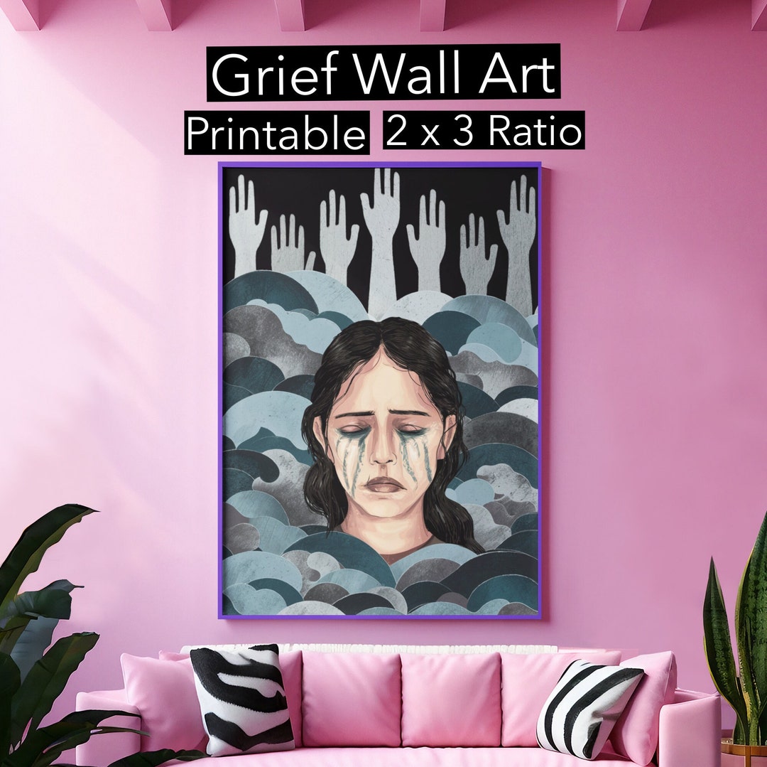 Grief Wall Art Printable Poster Expressive Bereavement Artwork for Home ...