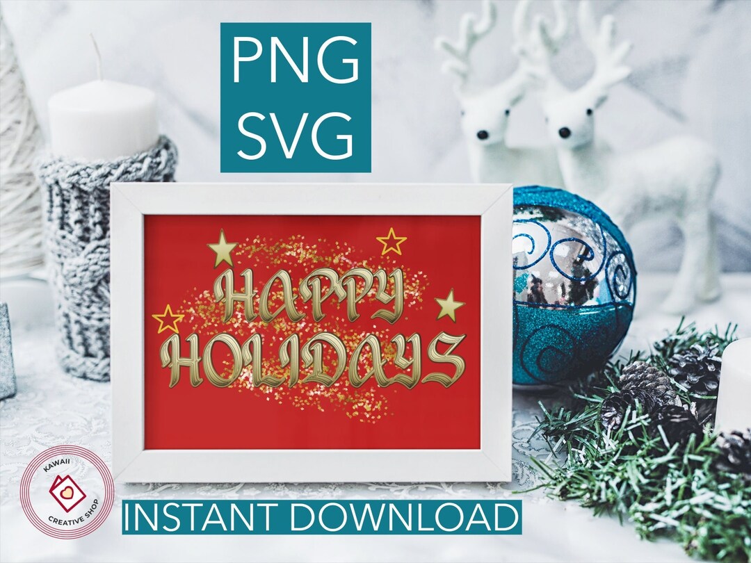 Happy Holidays SVG Christmas Words Sign SVG Clipart PNG - Etsy