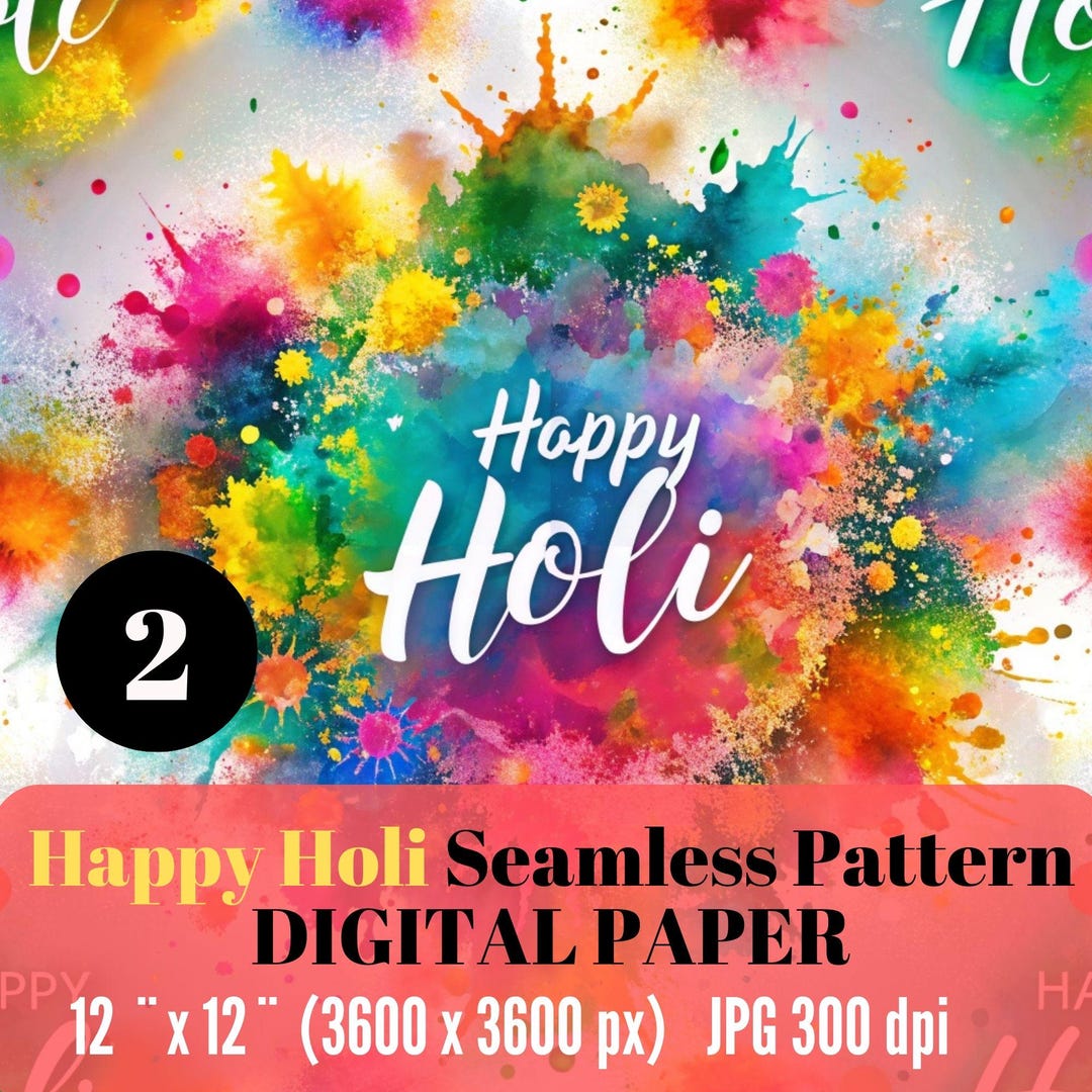 Happy Holi Digital Paper 12x12 Seamless Color Splash Pattern JPG for ...