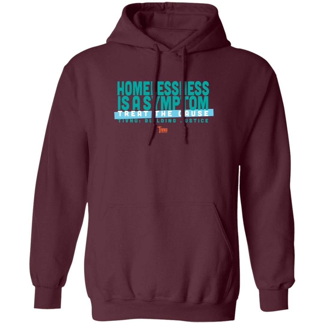 Homelessness is a Symptom Hoodie - Etsy