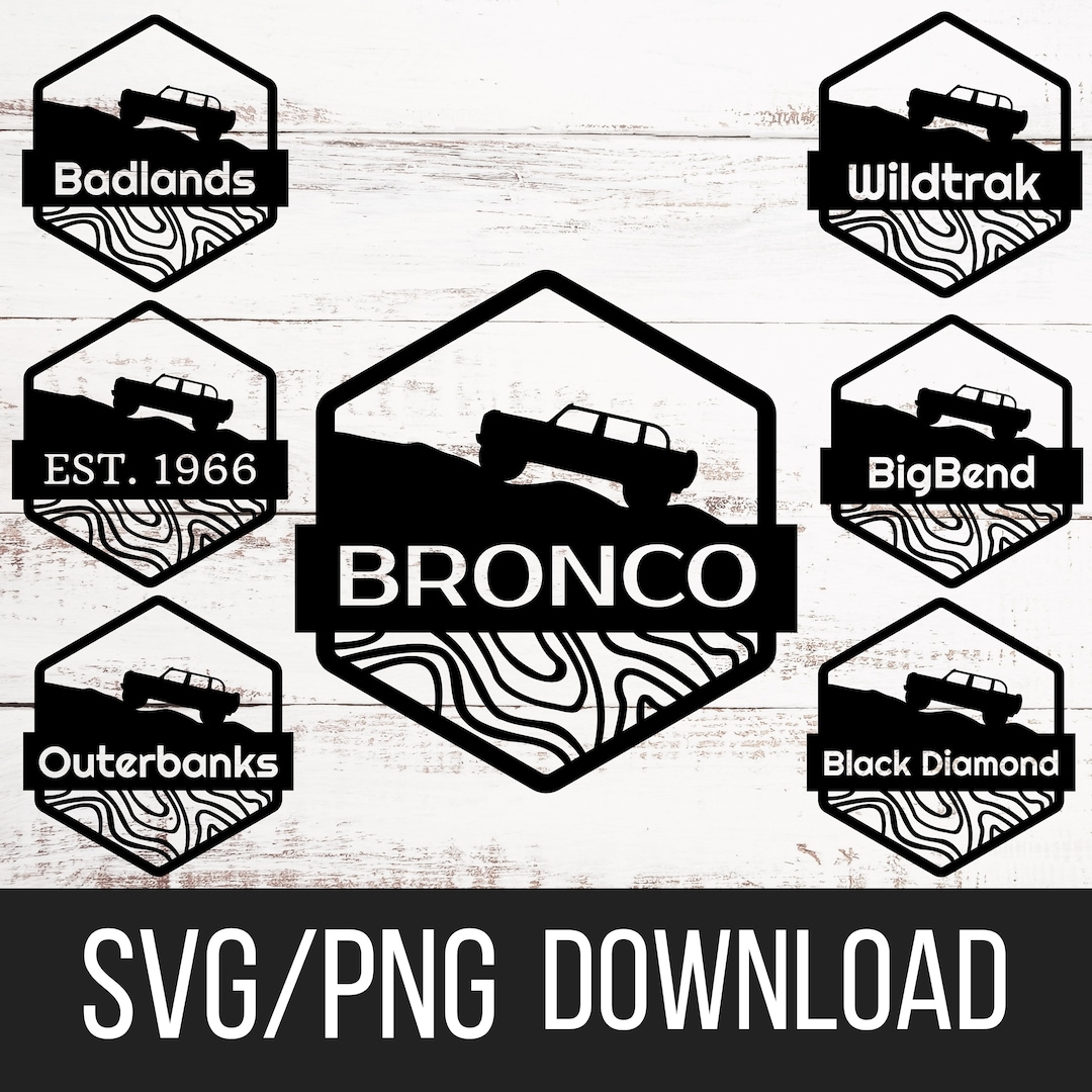 Bronco Bundle SVG, PNG Files - Digital Files Cricut, Badlands, Black ...