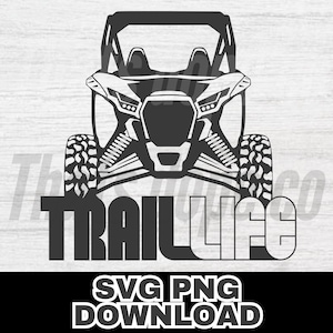 SXS Trail Life Offroad SVG and PNG File Side by Side - Etsy