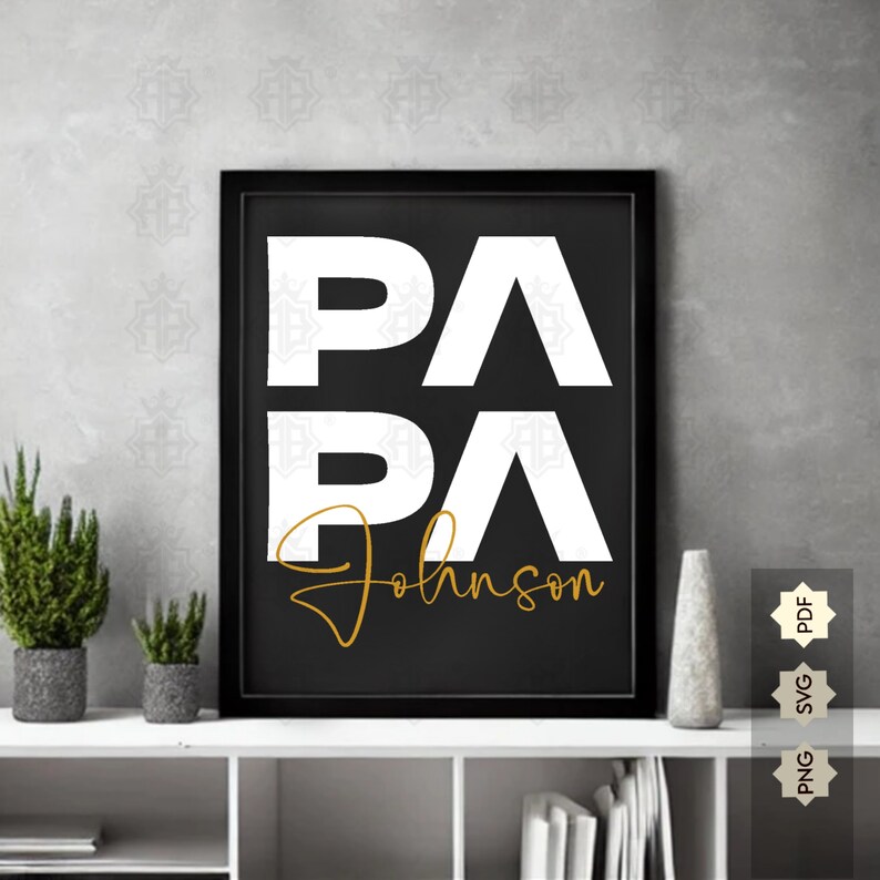 Custom Papa SVG Father's Day SVG Papa Png Papa Outline Dad Svg With ...