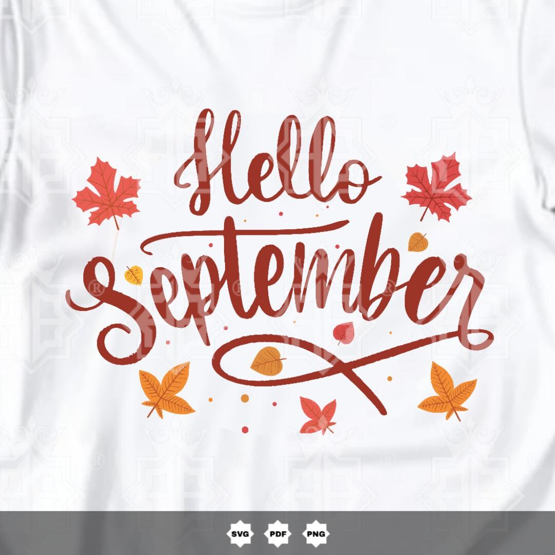Hello SEPTEMBER SVG September SVG Hello Svg Fall Svg Month of September ...