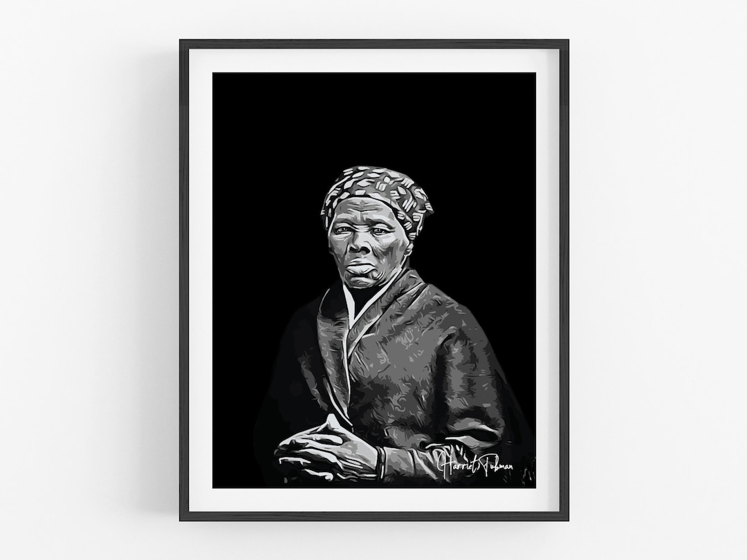 Harriet Tubman Portrait Print - Original Artwork - Inspiring - Famous ...