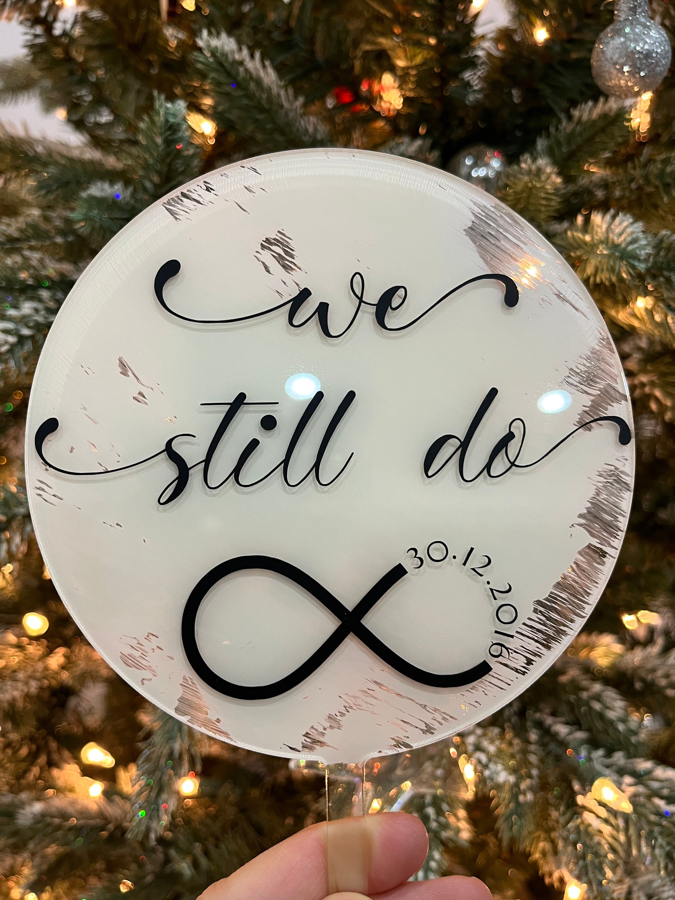 We Still Do Acrylic Cake Topper Personalised Cake Topper We Still Do ...