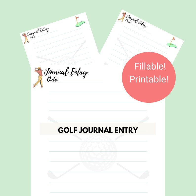 Golf Journal Entry Printable, FILLABLE, Instant Download, Golf ...
