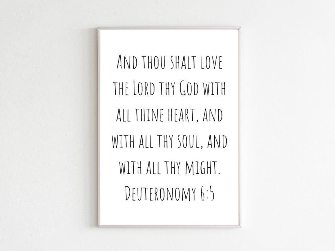 Deuteronomy 6:5 Printable Bible Verse Poster, Scripture Digital Poster ...
