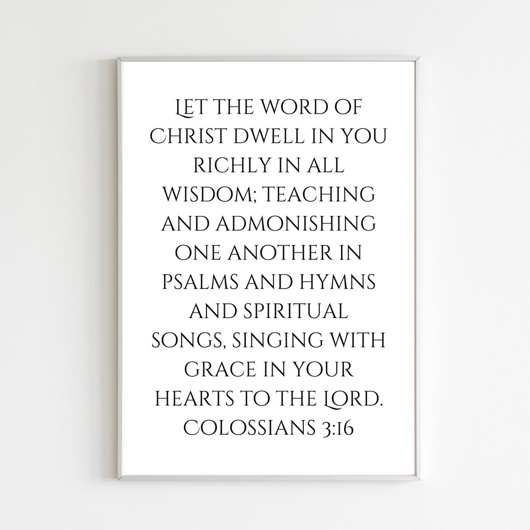 Colossians 3:16 Printable Verse Poster, Scripture Wall Art, Minimalist ...