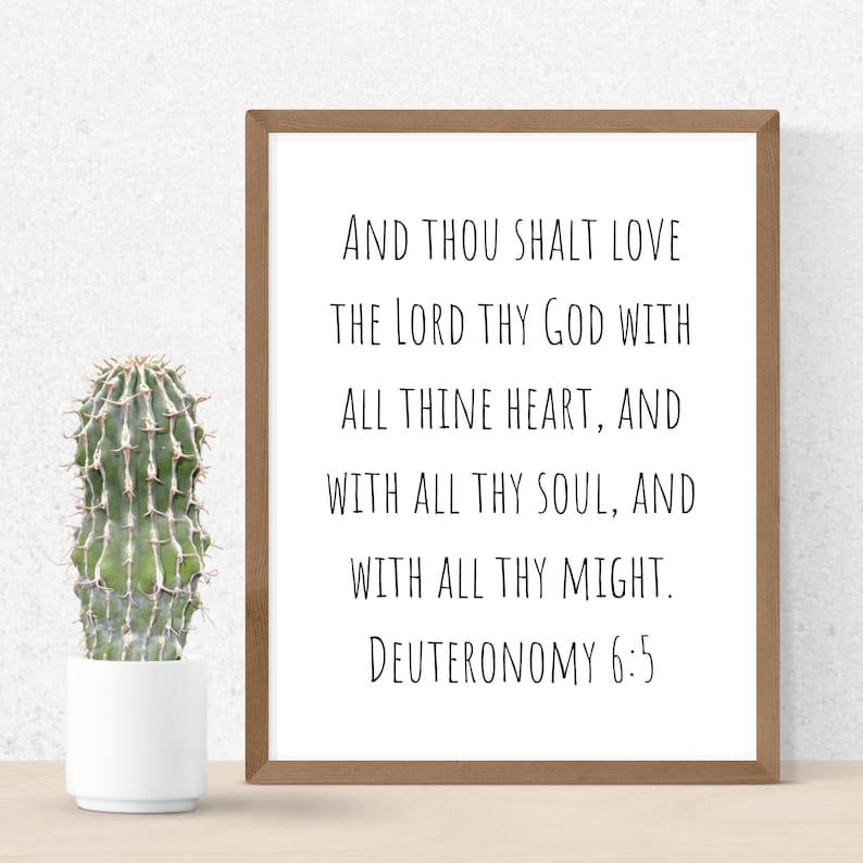 Deuteronomy 6:5 Printable Bible Verse Poster, Scripture Digital Poster ...