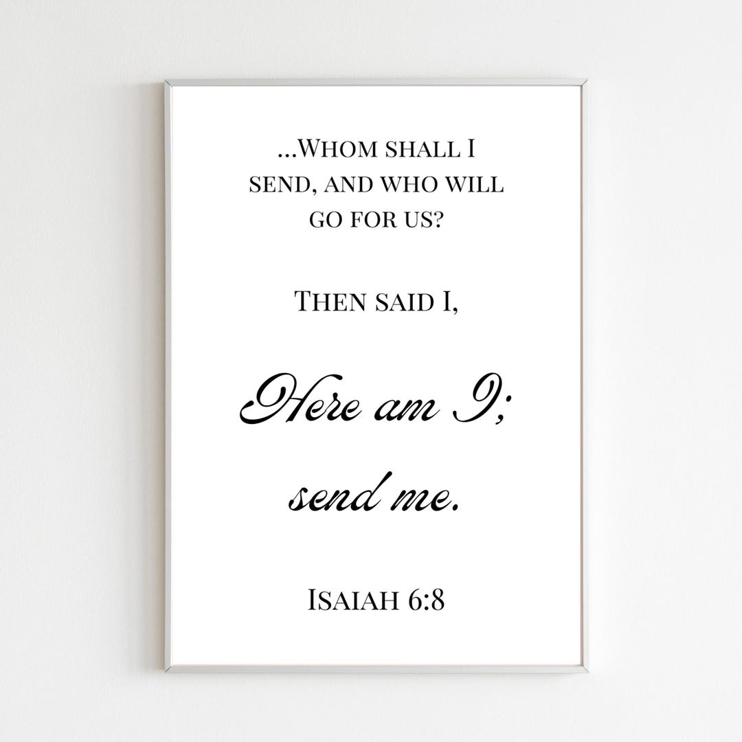 Isaiah 6:8 Printable Bible Verse Poster, Printable Isaiah Poster ...