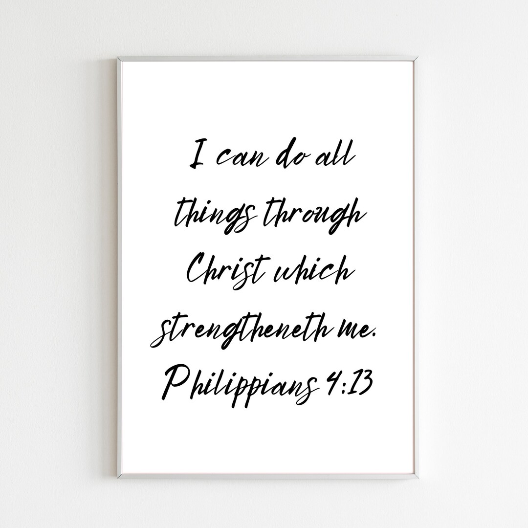 Philippians 4:13 Printable Bible Verse Poster, Digital Bible Verse ...