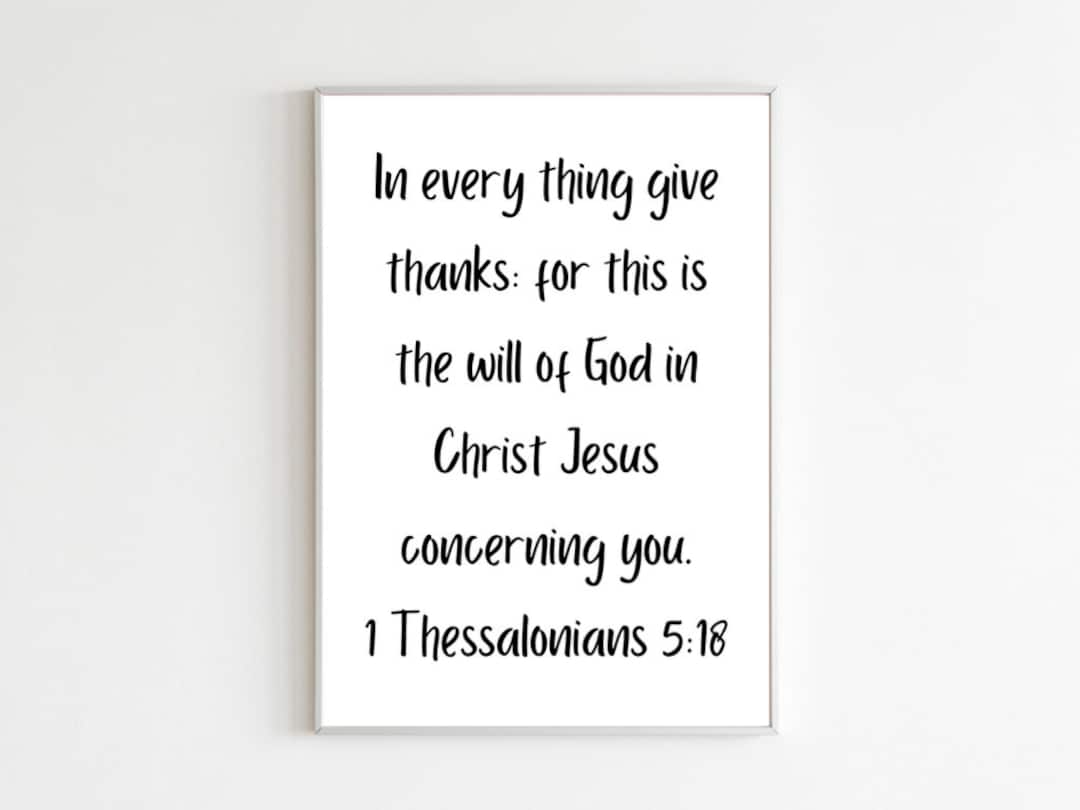 1 Thessalonians 5:18 Printable Verse Poster Thanksgiving - Etsy