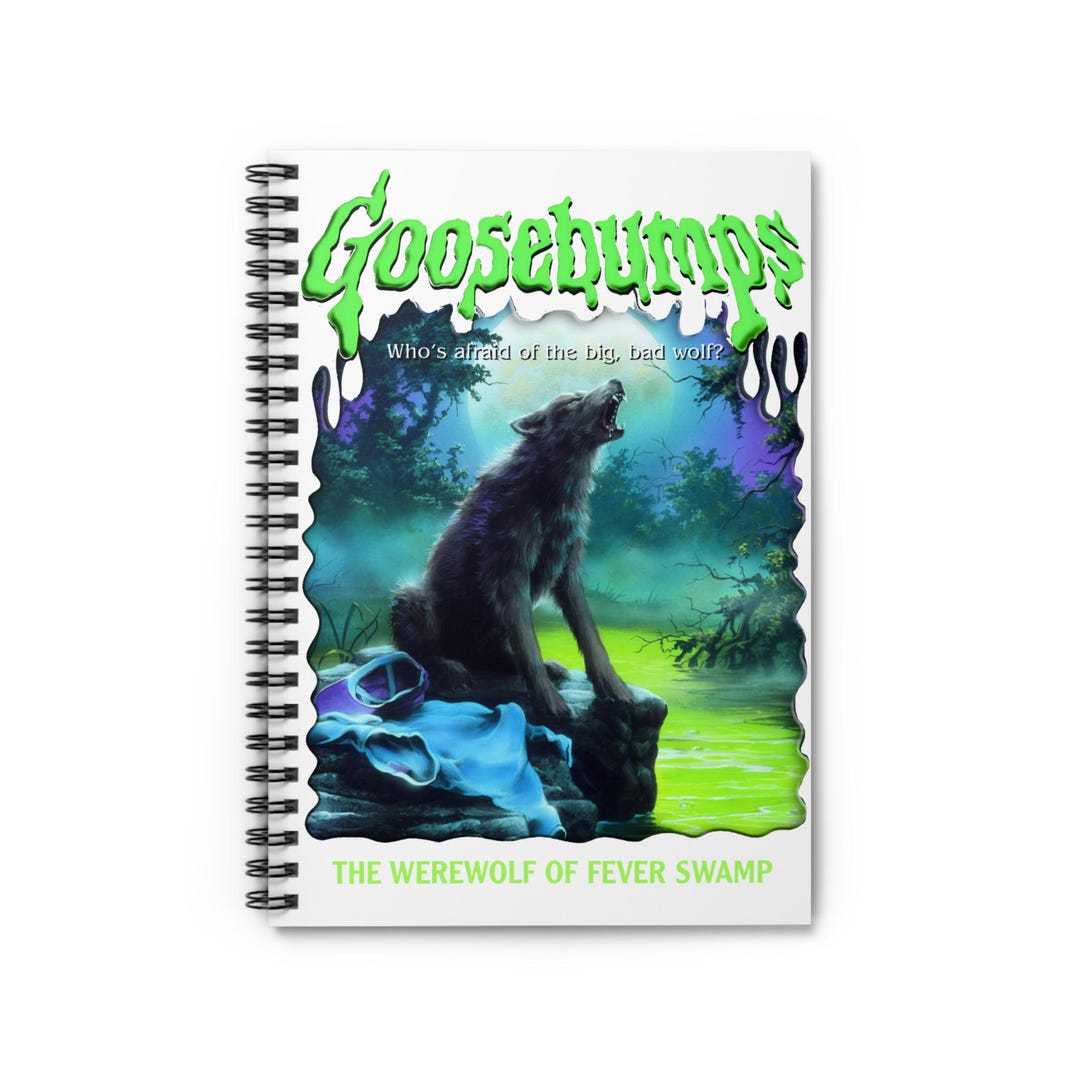 Goosebumps Spiral Notebook I Werewolf of Fever Swamp Journal I ...