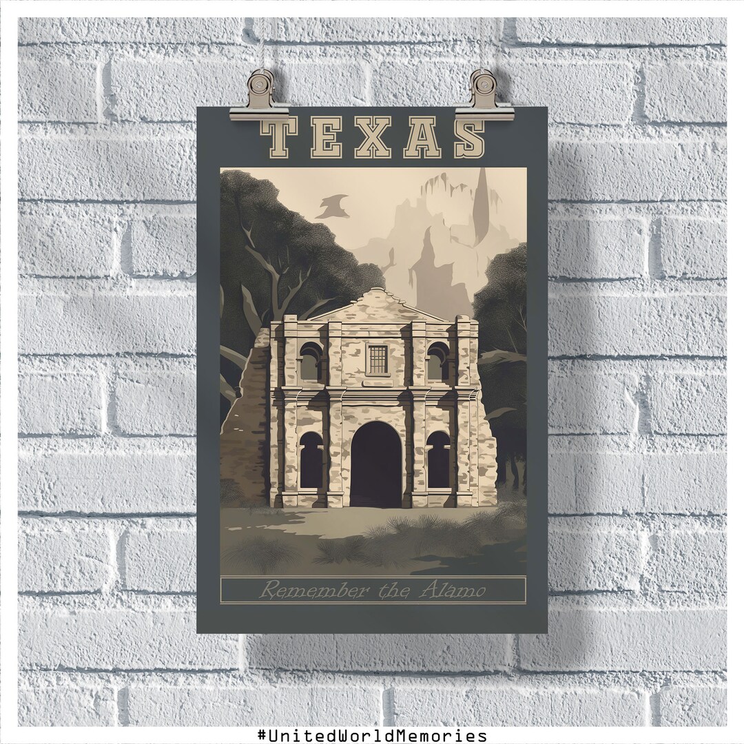 Texas Travel Poster, Remember the Alamo Poster, Texas Vintage Poster ...