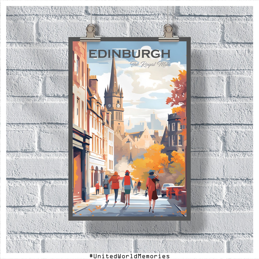 Edinburgh the Royal Mile Poster, Scotland Travel Poster, Edinburgh ...