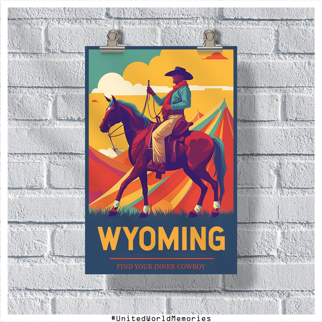 Wyoming Travel Poster, Find Your Inner Cowboy Poster, Wyoming Vintage ...
