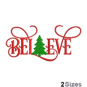 Christmas Believe - Machine Embroidery Design - 2 Sizes, Christmas Tree ...