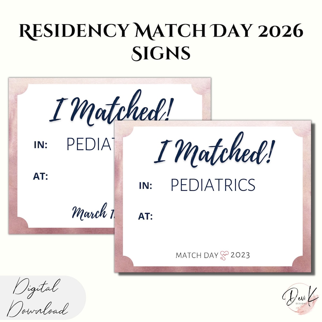 Residency Match Day Signs 2025 2026, "i Matched" Editable Printable ...