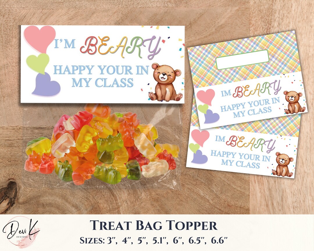 I'm BEARY Happy Your in My Class Treat Topper Printable, Valentine's ...