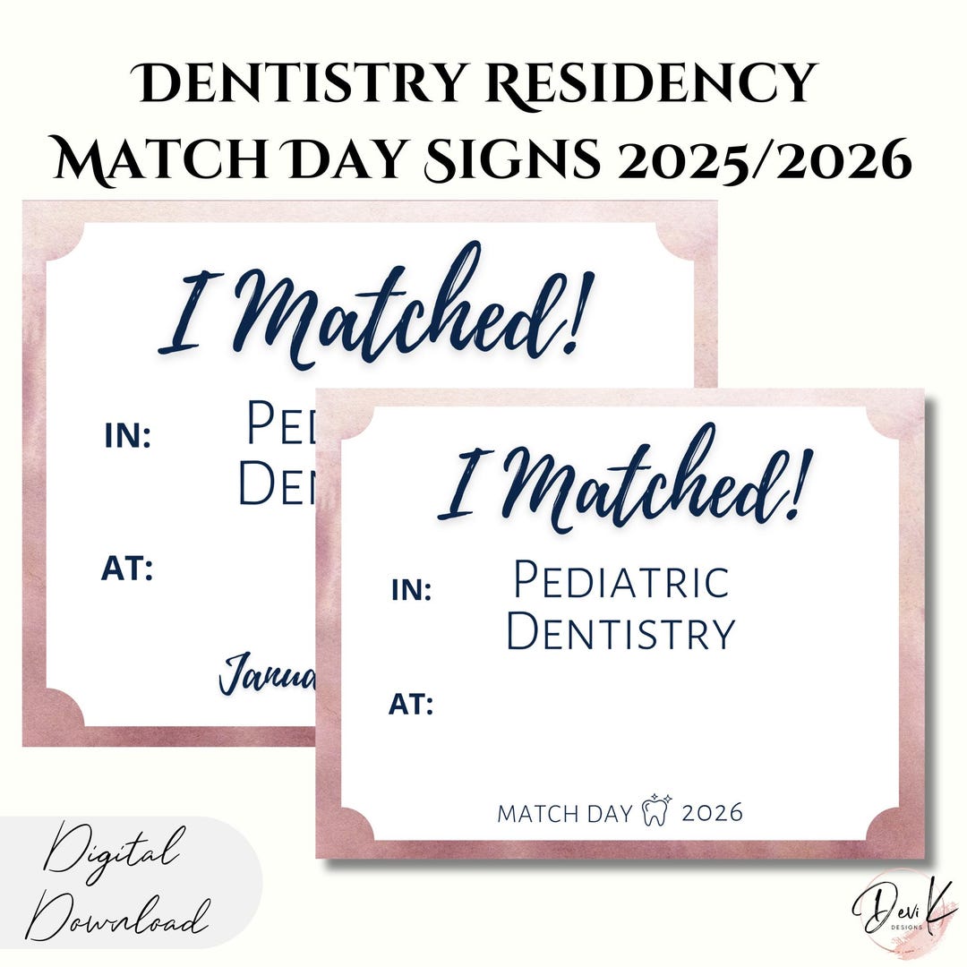 Dental Residency Match Day Signs 2025 2026 EDITABLE TEMPLATE "i Matched ...
