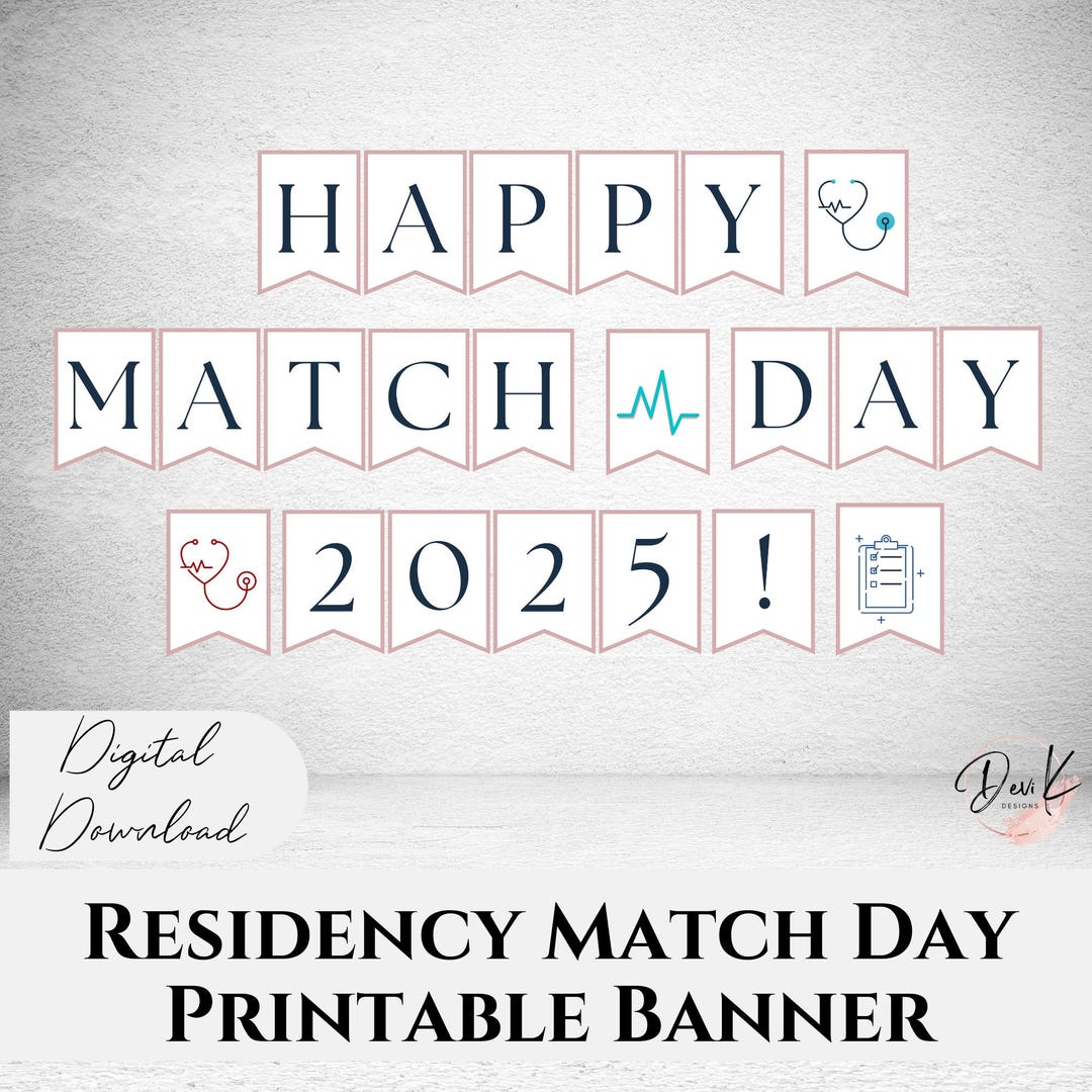 Happy Match Day 2025 Printable Banner, Residency Match Day, Medical ...