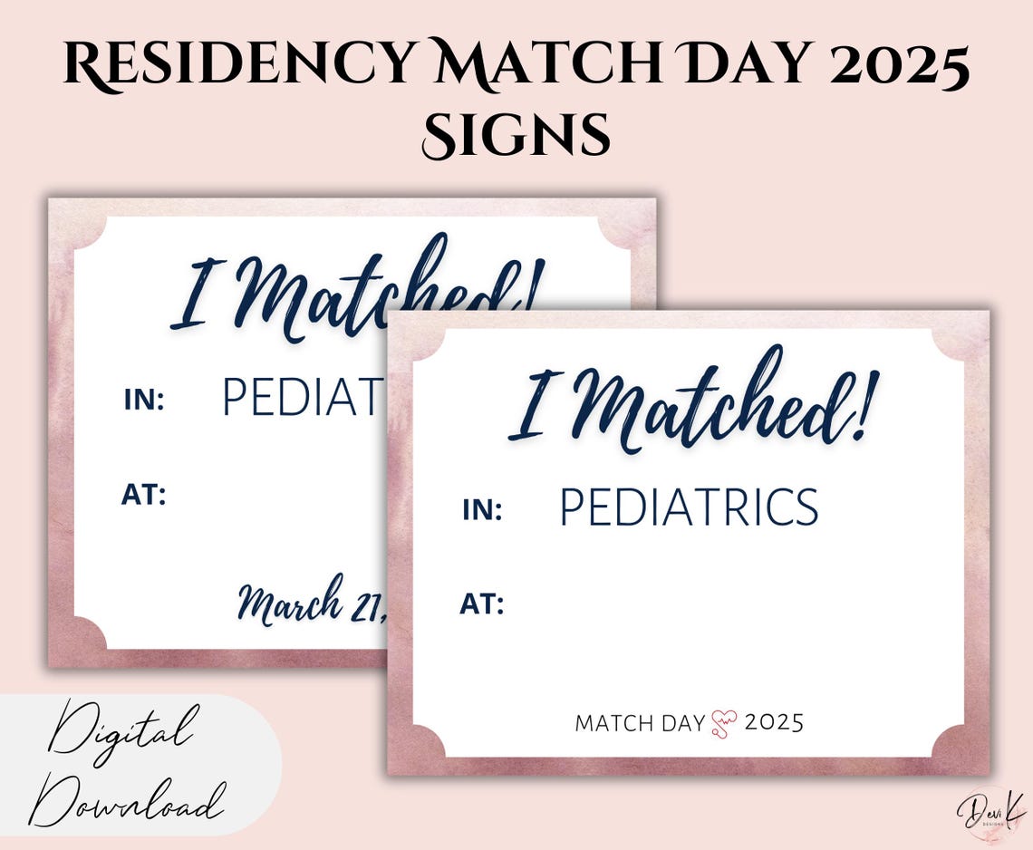 Residency Match Day Signs 2025 2026, "i Matched" Editable Printable ...