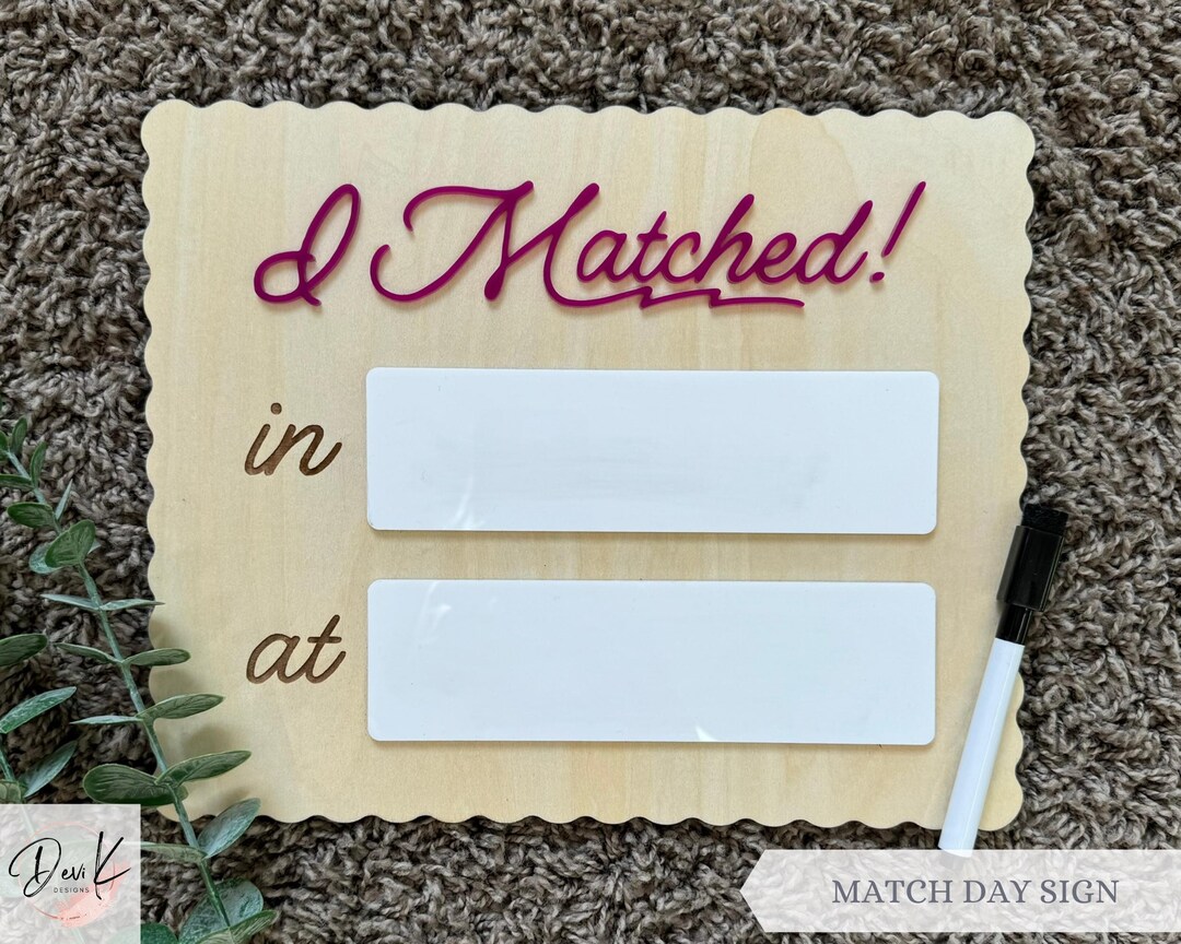 Match Day Sign, I Matched Wood Acrylic Sign, Medical School Residency ...