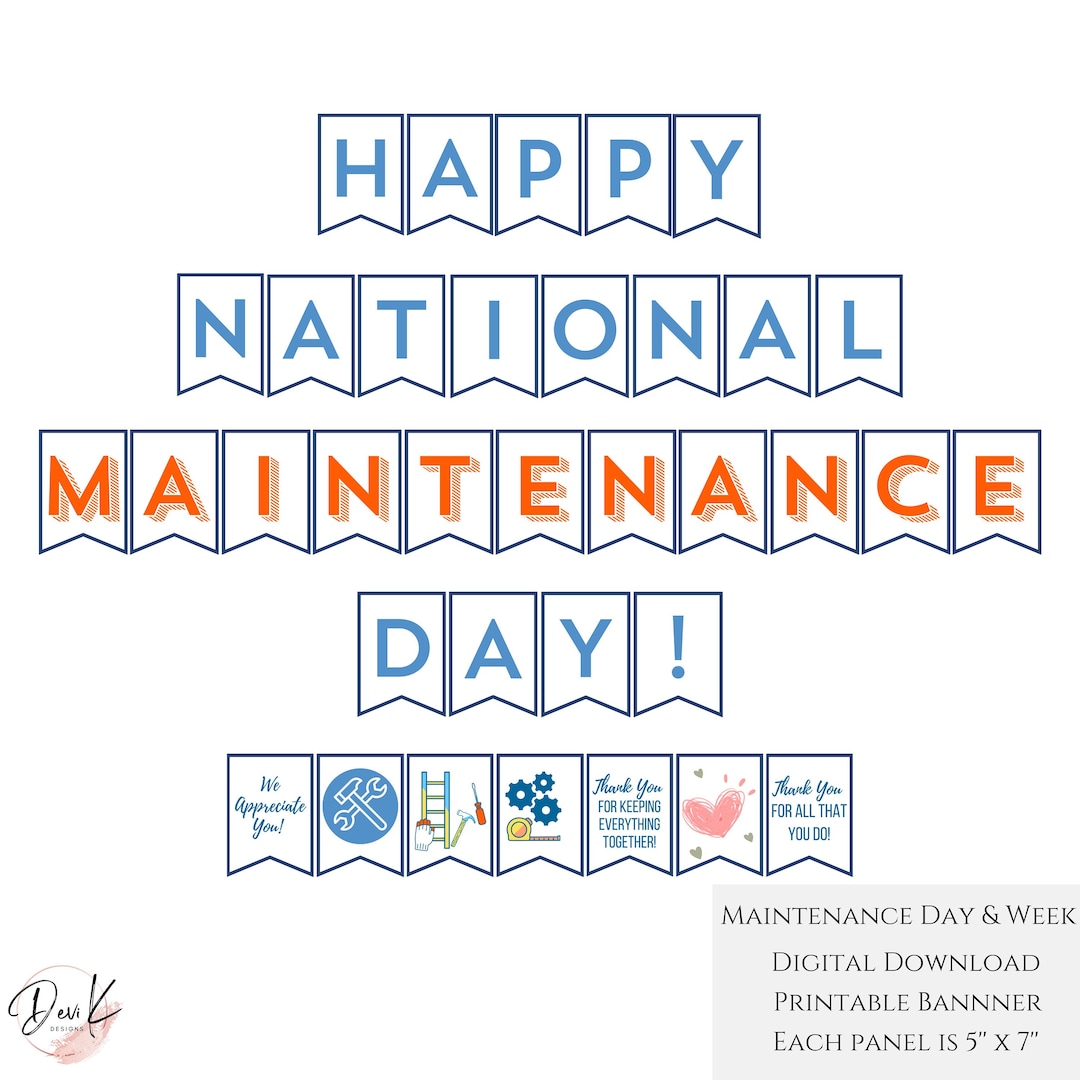 Happy National Maintenance Day Week Printable Banner, Appreciation Week ...