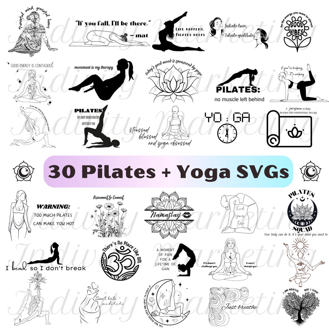 Yoga Pilates SVG Bundle: Wellness Designs, Cricut Cut Files (30 Files ...