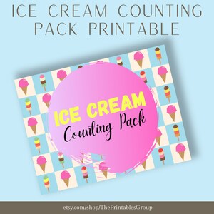 Ice Cream Counting Pack Printable, Number Matching Game for Kids ...