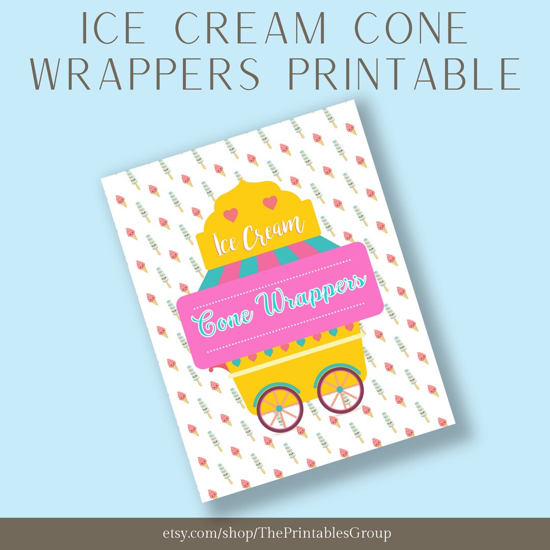 Ice Cream Cone Wrappers Printable, Ice Cream Cone Wrapping Paper, Ice ...