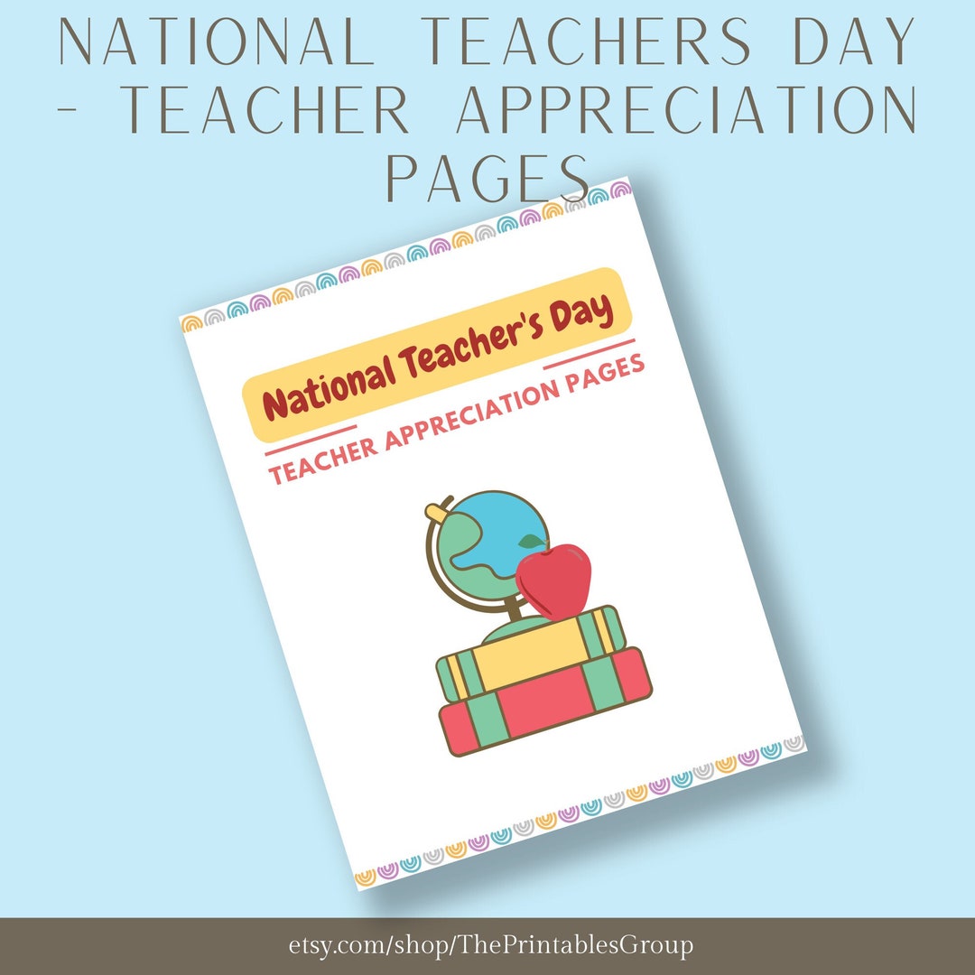 Teacher Appreciation Pages Printable, National Teachers Day, Thank You ...