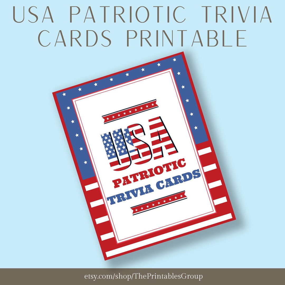 USA Patriotic Trivia Cards | Printable Independence Day Game | 4th of ...