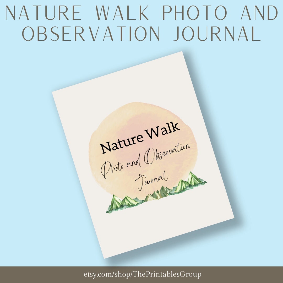 Nature Walk Photo and Observation Journal Printable | Walking Journal ...