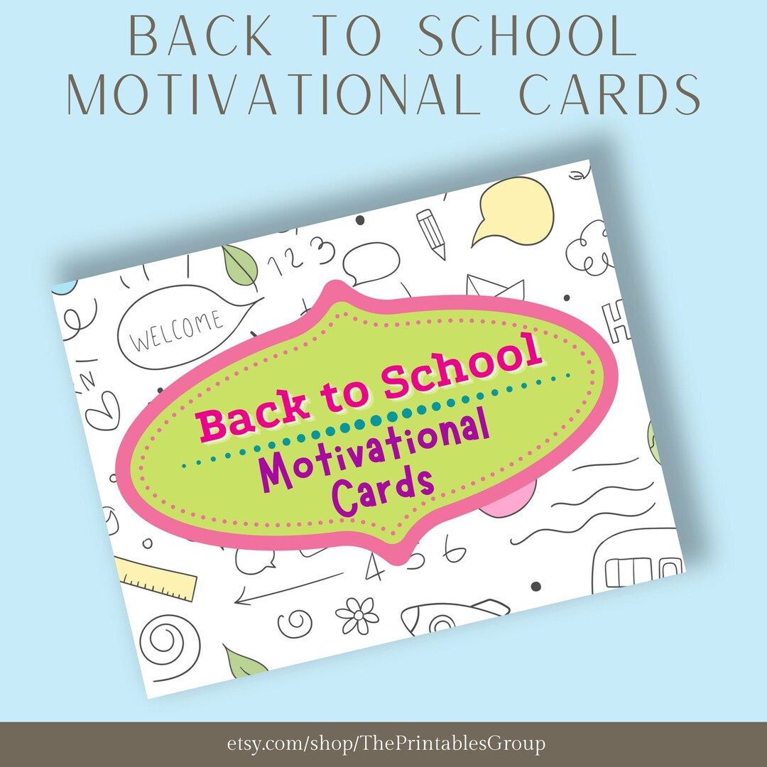 Back to School Motivational Cards Printable, Positive Affirmations for ...