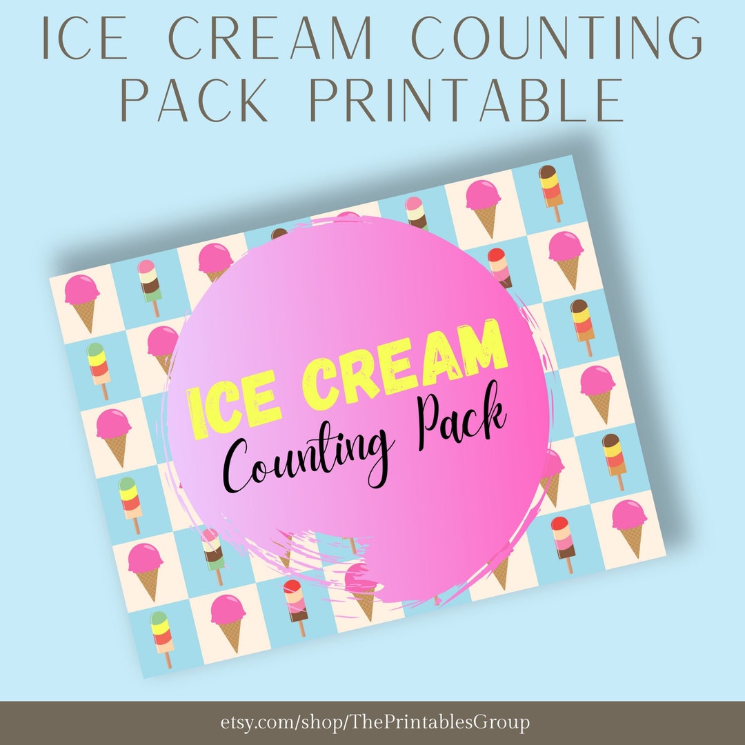 Ice Cream Counting Pack Printable, Number Matching Game for Kids ...