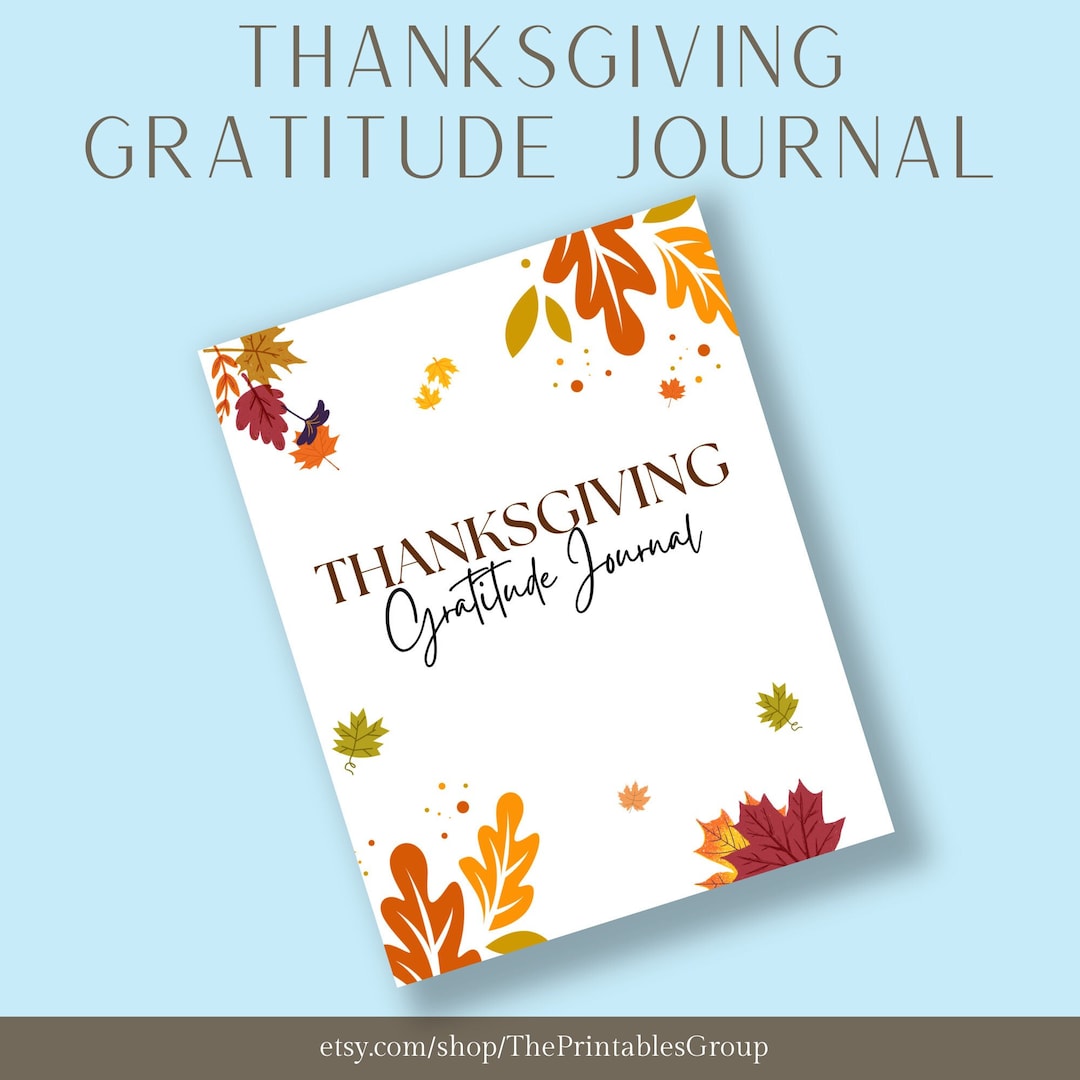 Thanksgiving Gratitude Journal Printable | Daily Thankful Thoughts ...