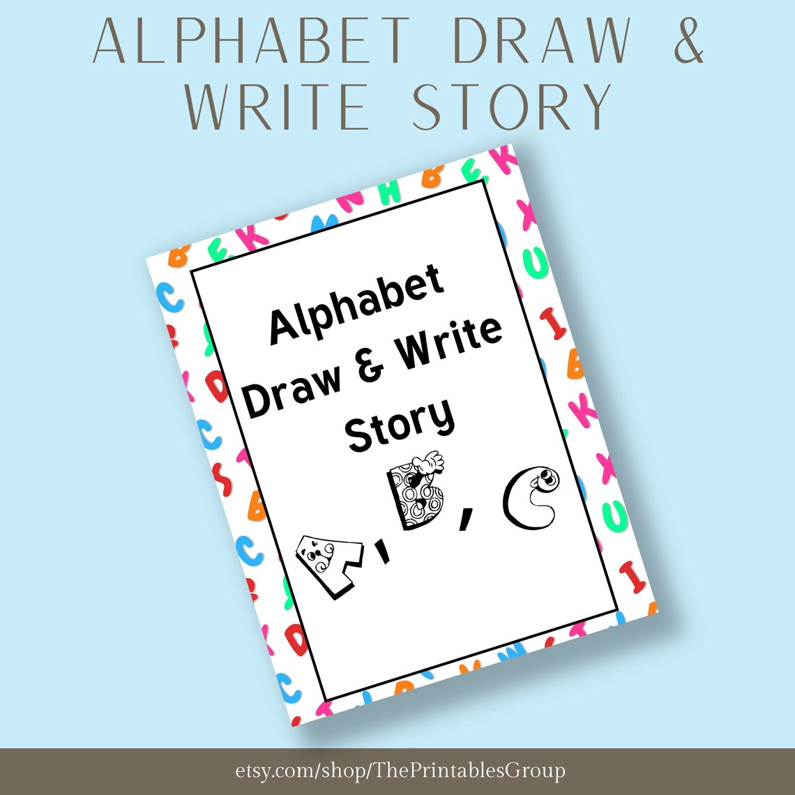 Alphabet Draw and Write Story Printable Creative Alphabet Learning ABC ...