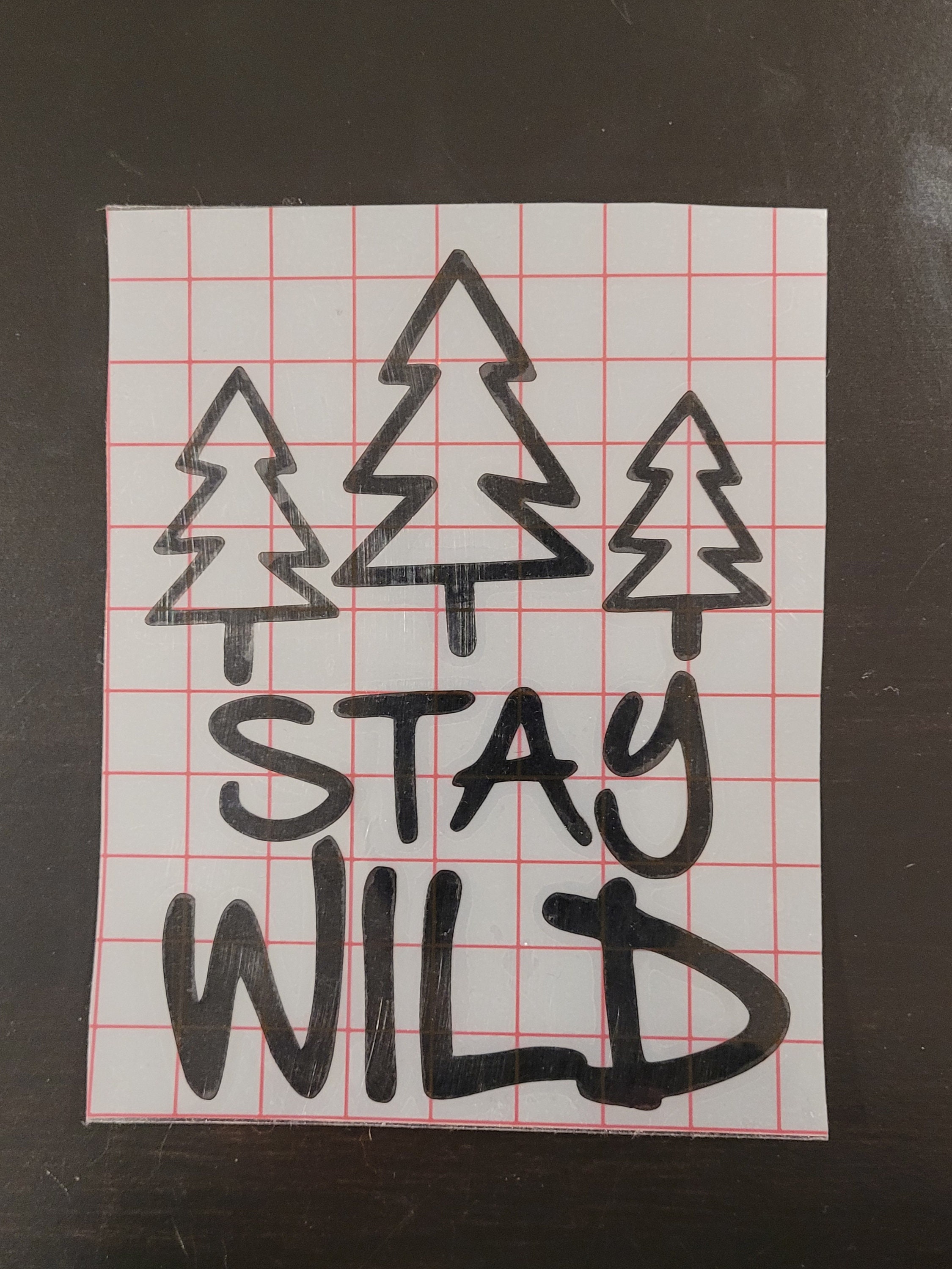 Stay Wild Vinyl Decal - Etsy