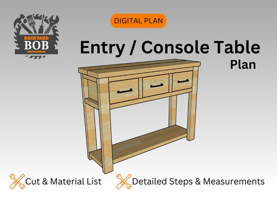 Entry Table Build Plan Console Table Plan Entryway Table Console Table Plan Digital Plans Woodworking Plans Build Plans DIY Etsy