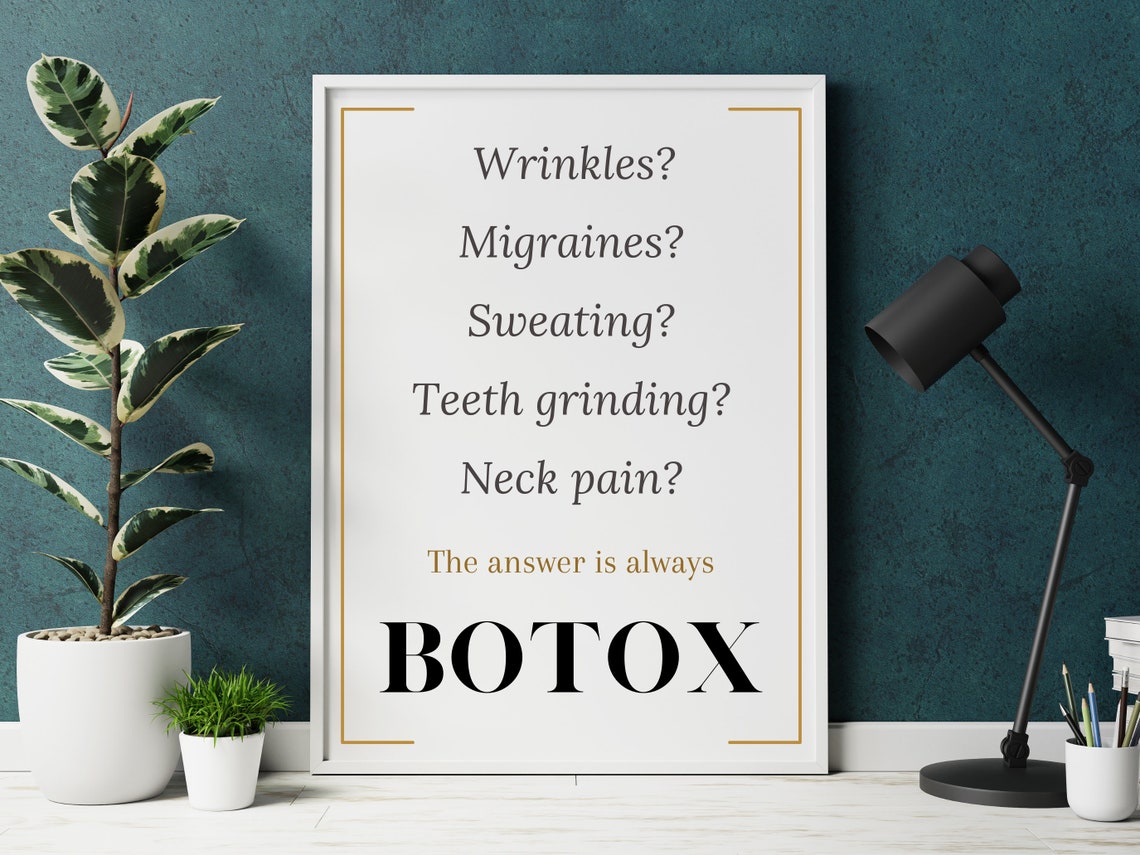Botox Art, Botox and Filler Wall Art, the Answer is Botox, Poster for ...