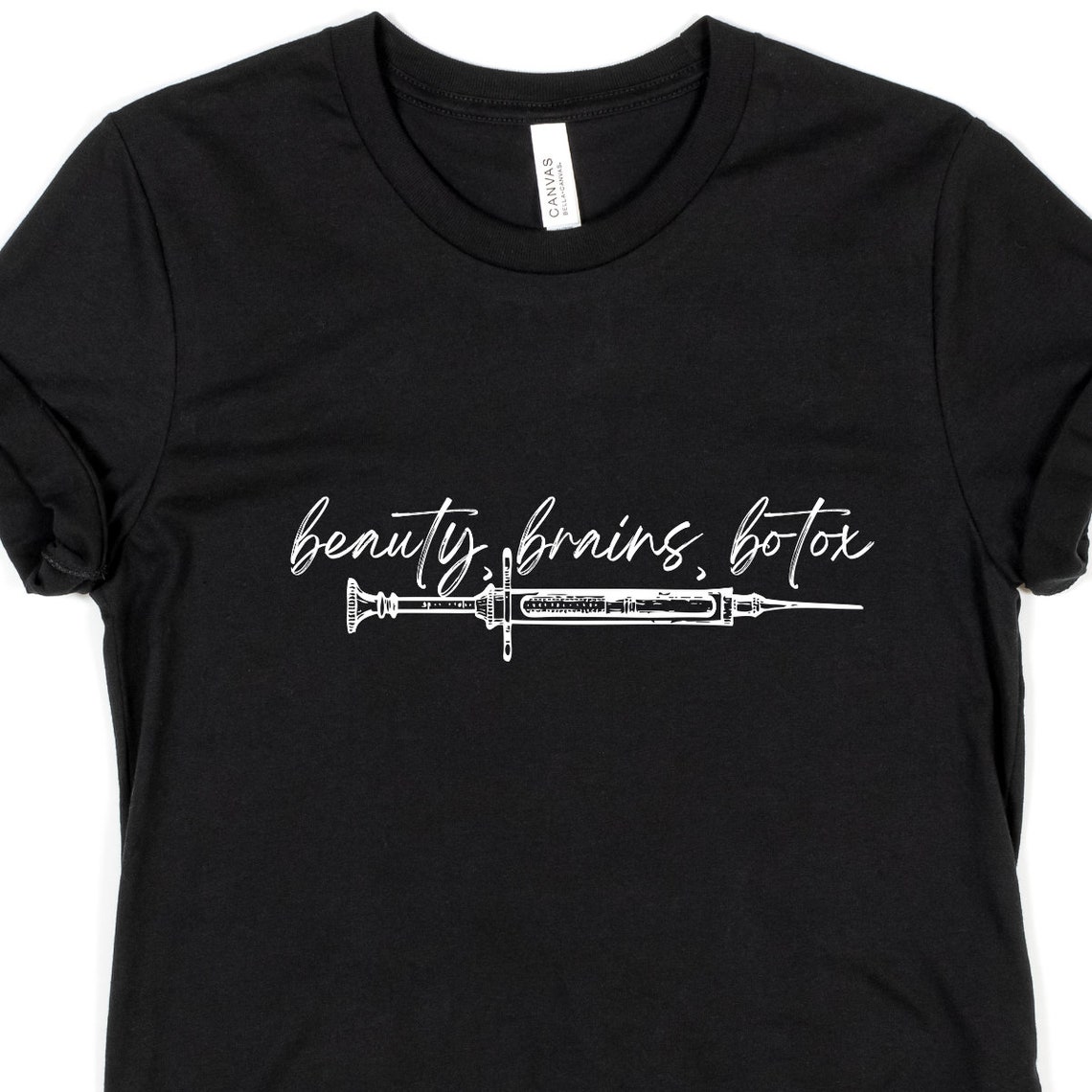 Beauty Brains Botox, Tshirt, Botox Tee, Women Beauty T Shirt, Botox ...