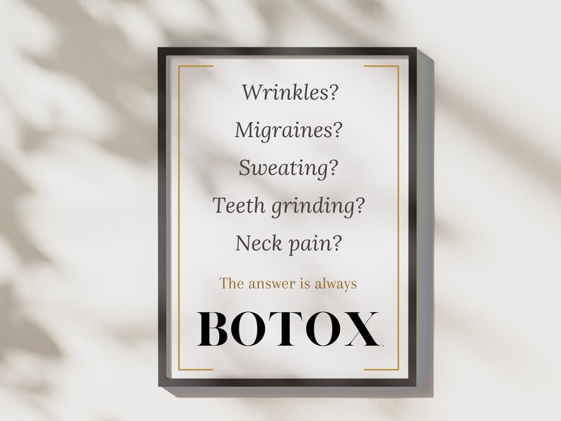 Botox Art, Botox and Filler Wall Art, the Answer is Botox, Poster for ...