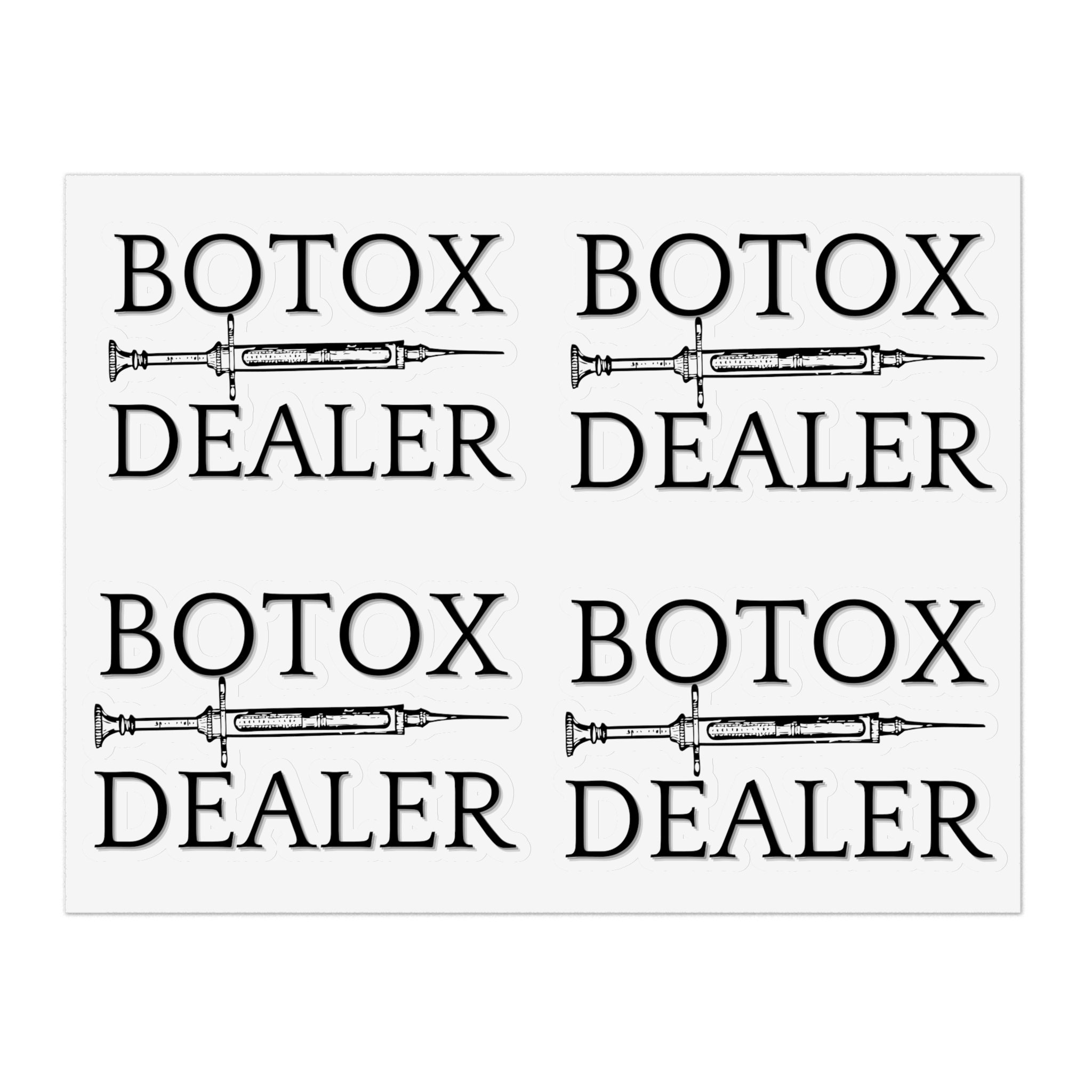 Botox Dealer Stickers, 4 Stickers, Botox Gift, Nurse Gift, Botox ...