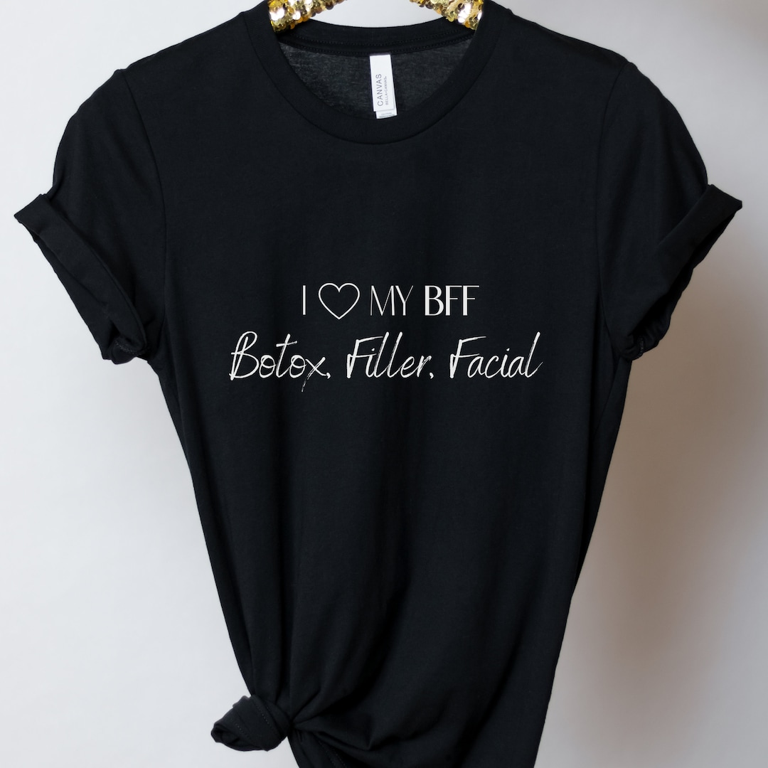 Botox Filler Facial, Botox Shirt, T Shirt, Skin Care Shirt, Women ...