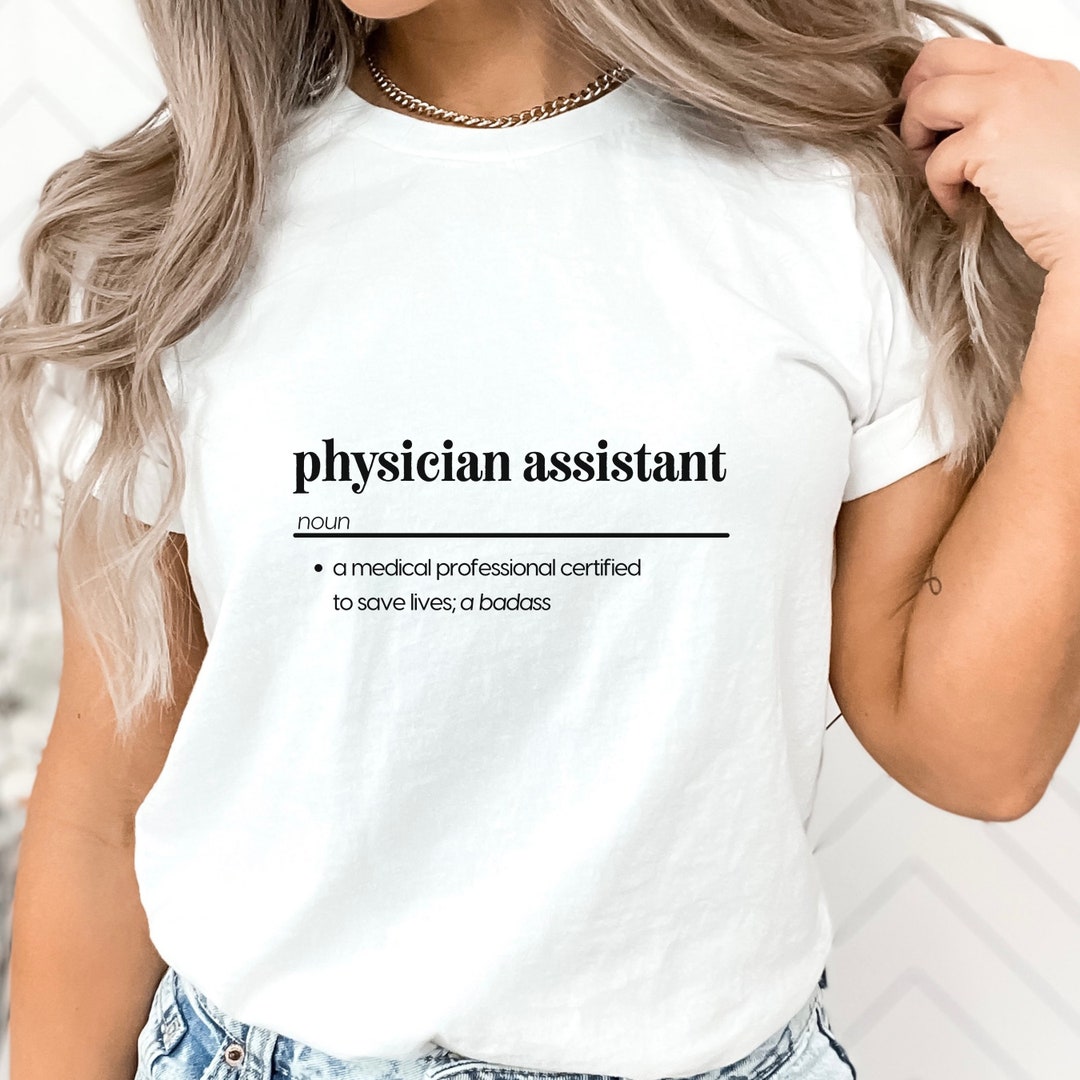 Physician Assistant Shirt, Graduation Gift, PA School Grad Shirt ...