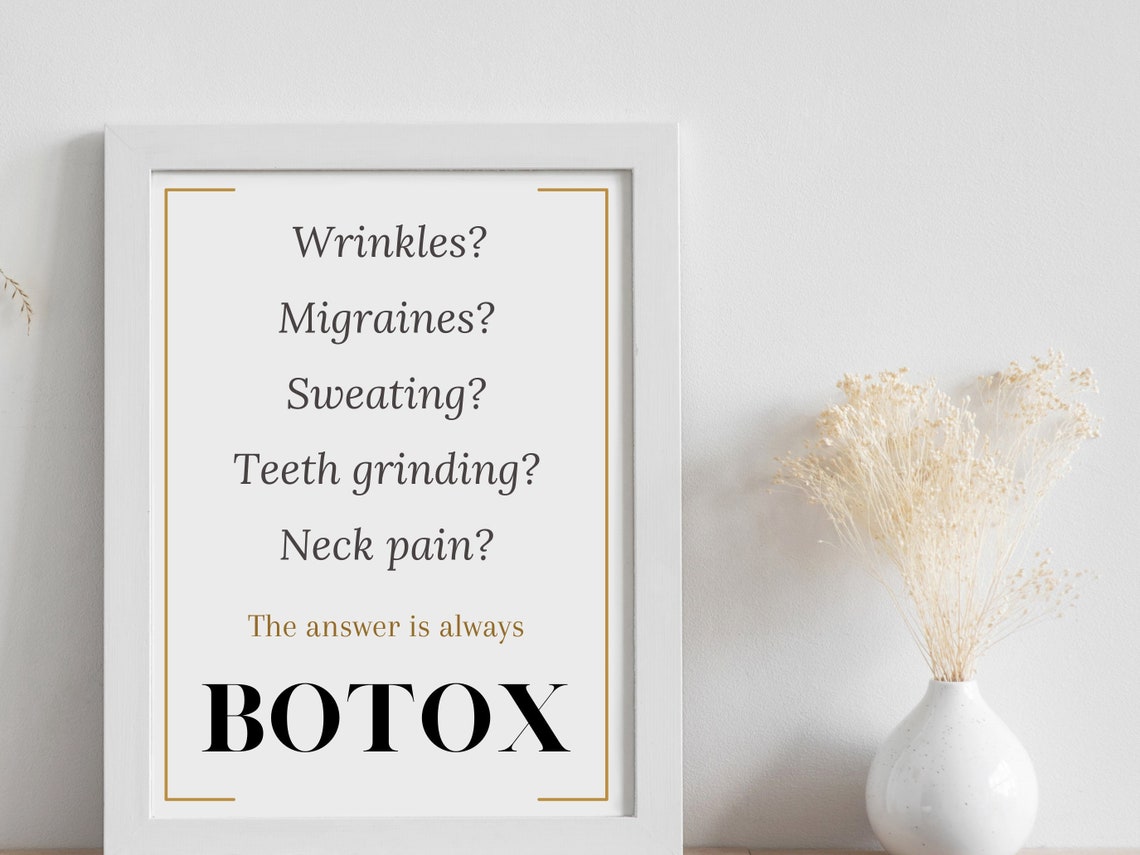 Botox Art, Botox and Filler Wall Art, the Answer is Botox, Poster for ...