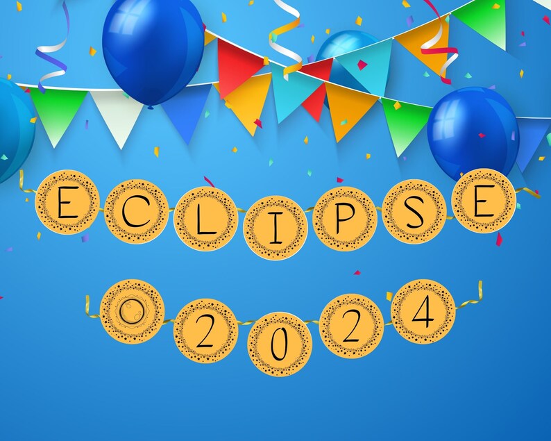 Printable Eclipse 2024 Party Banner Eclipse Party Décor Eclipse Banner ...