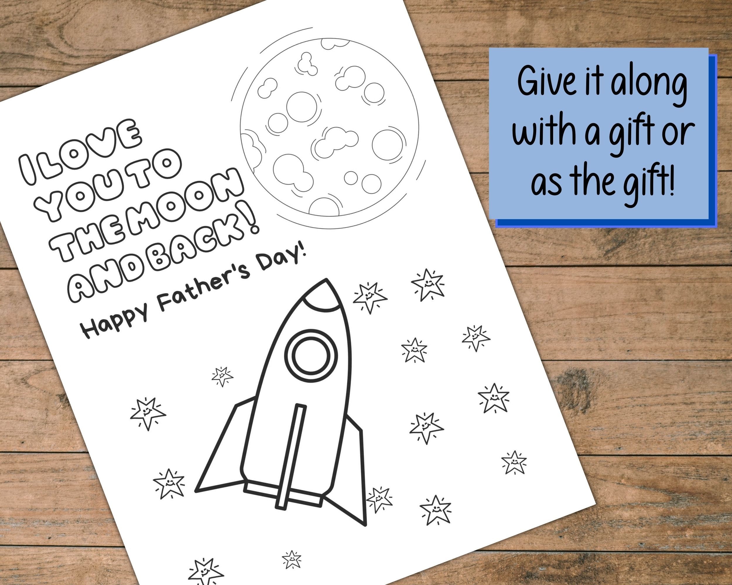 Printable Fathers Day Coloring Page Card Love You to the Moon Fathers ...